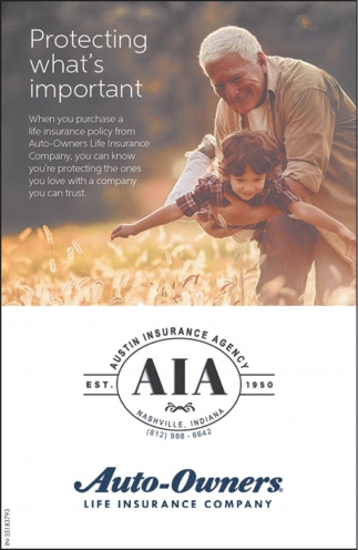 Protecting what's Important, Austin Insurance Agency, Inc., Nashville, IN